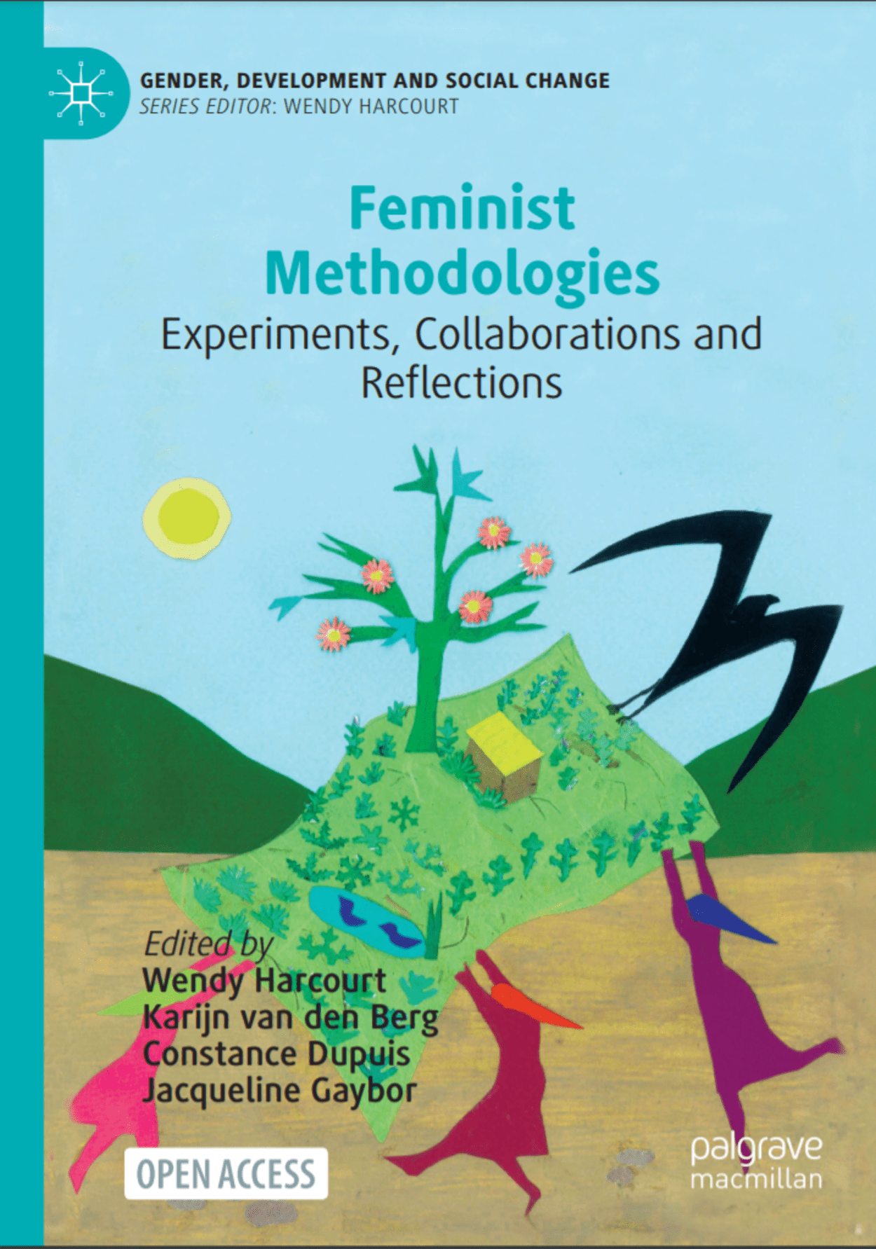 Feminist Methodologies Experiments Collaborations And Reflections
